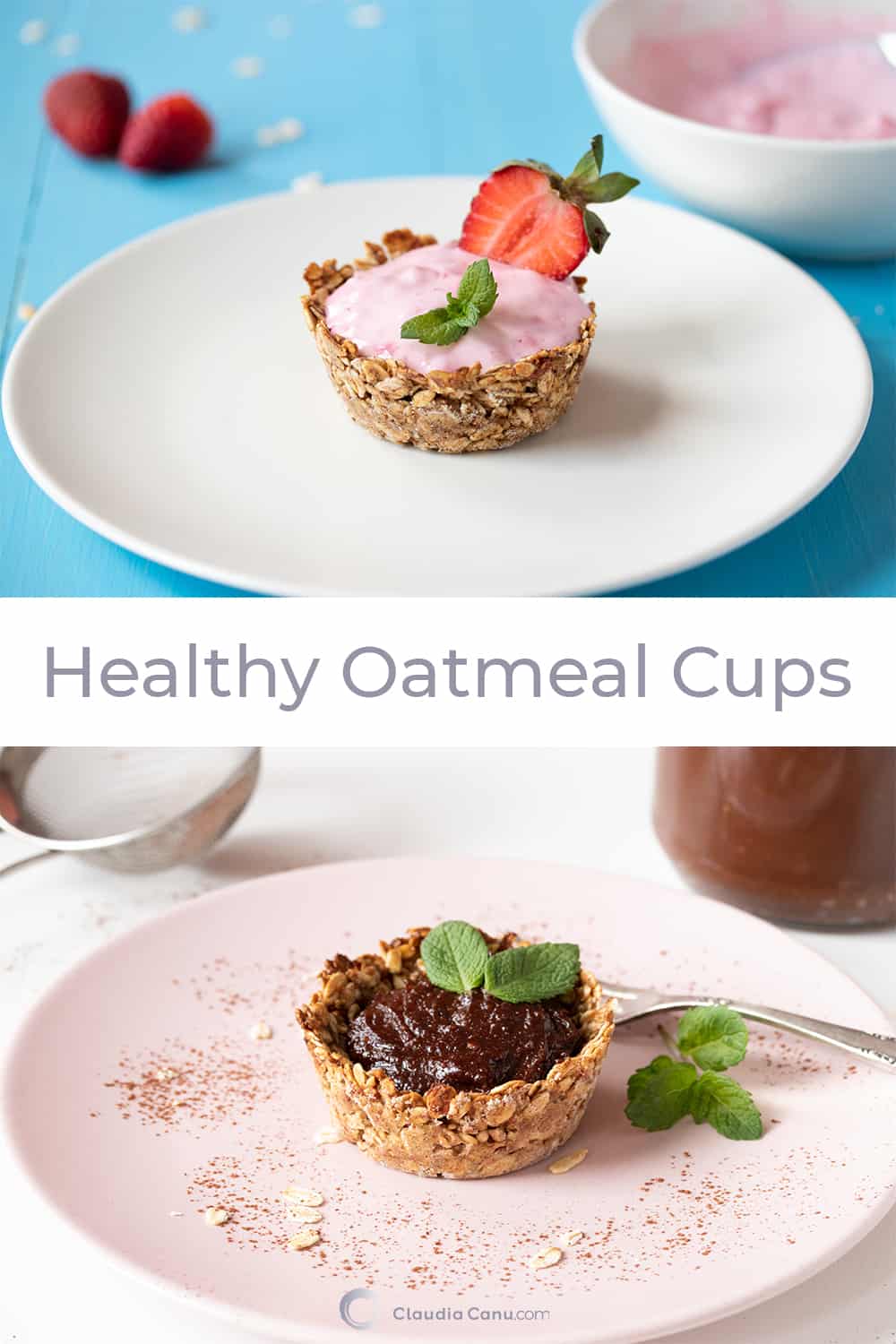 Oatmeal Cups with Healthy Fillings | Claudia Canu