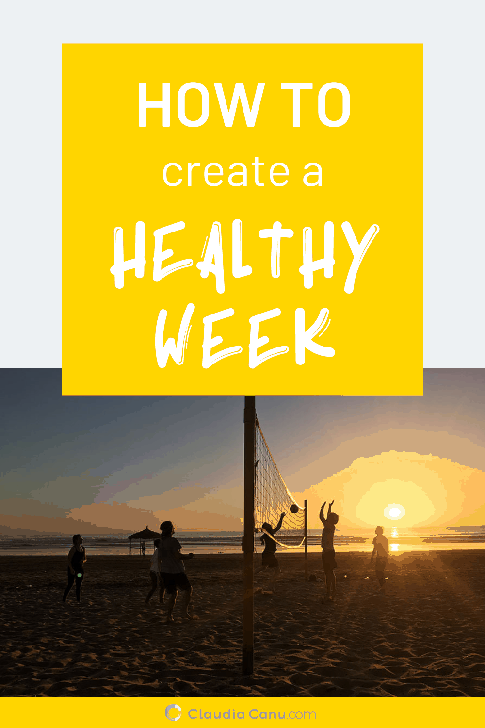 Weekly Planner For A Healthier Life | Claudia Canu